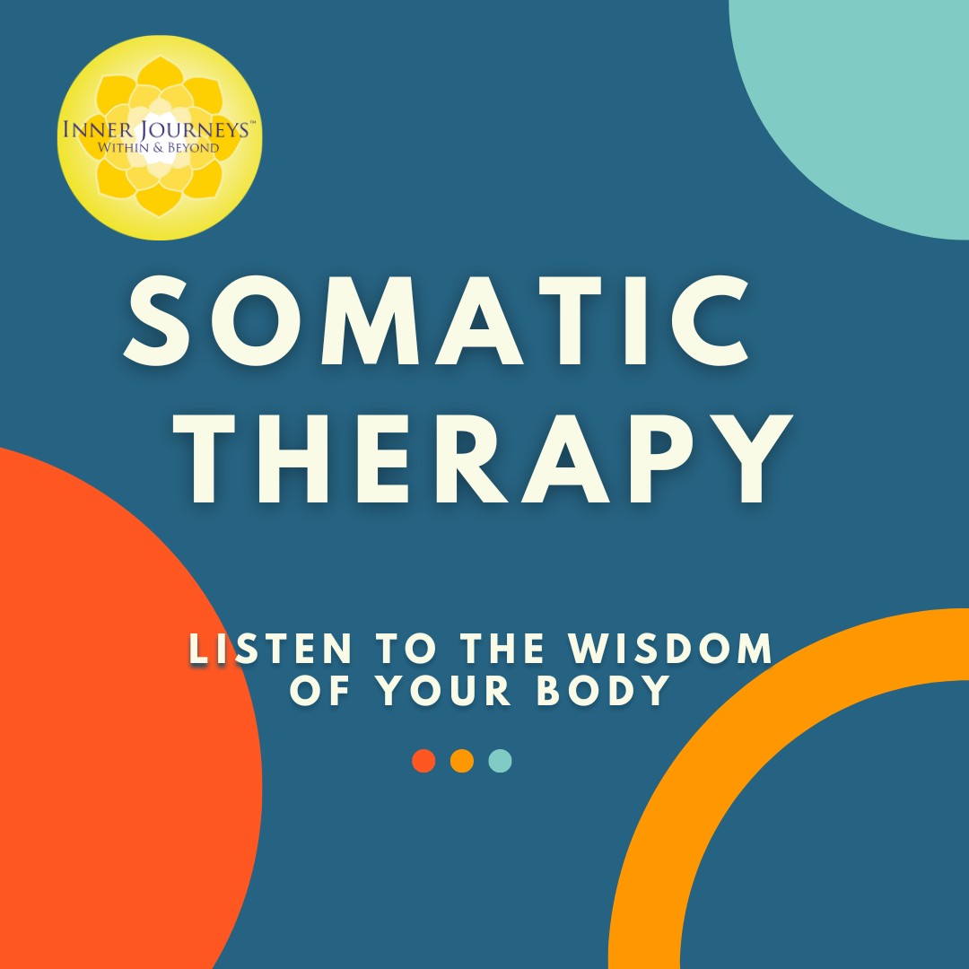 Somatic Therapy – Inner Journeys